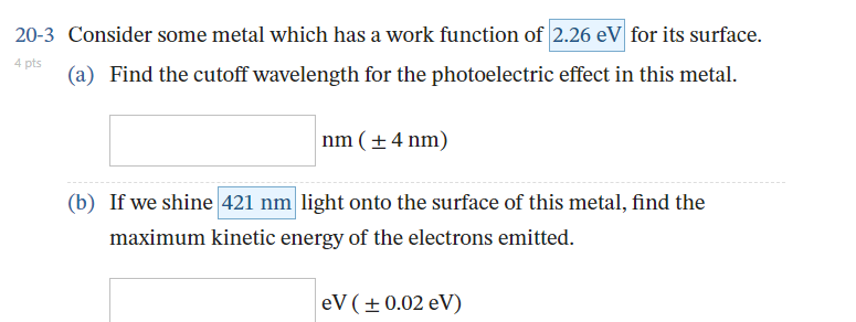Solved Consider some metal which has a work function of 2.26 | Chegg.com