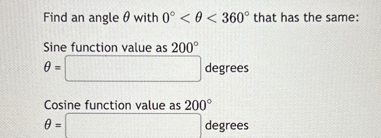 Solved Find an angle θ ﻿with 0°