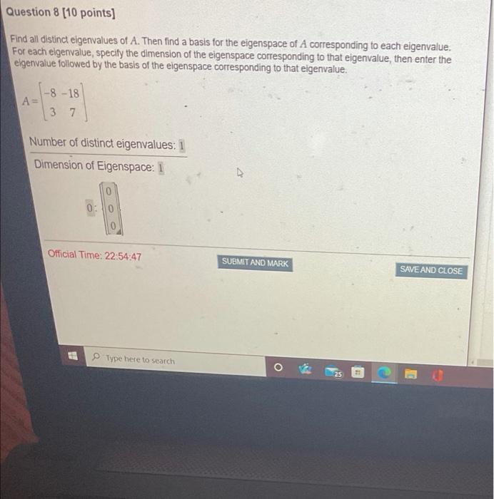Solved Question 8 (10 points] Find all distinct eigenvalues | Chegg.com
