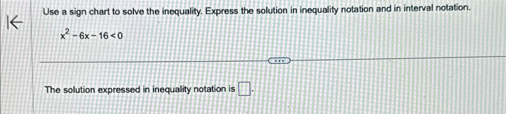 Solved Use a sign chart to solve the inequality. Express the | Chegg.com