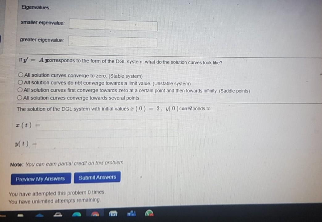 Solved (1 point) The following DGL system is given: dar dt | Chegg.com