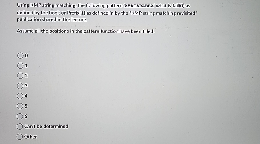 Solved Using KMP string matching, the following pattern | Chegg.com