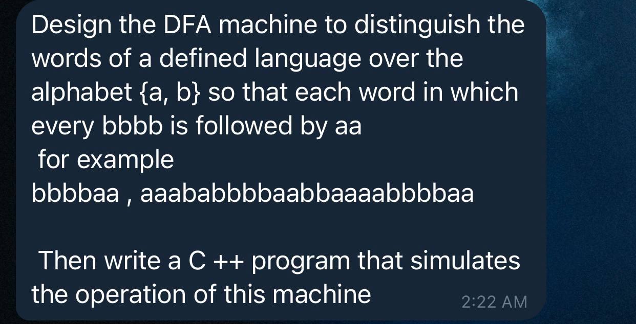 Solved Design the DFA machine to distinguish the words of a | Chegg.com
