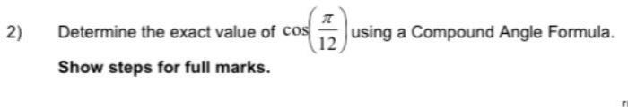 Solved 2) using a Compound Angle Formula. Determine the | Chegg.com