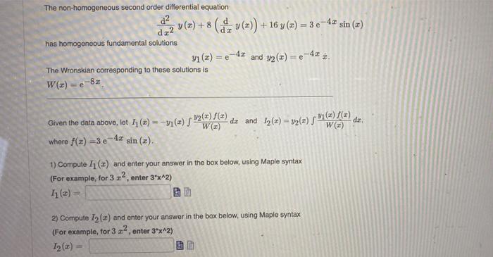 Solved d2 The non-homogeneous second order differential | Chegg.com