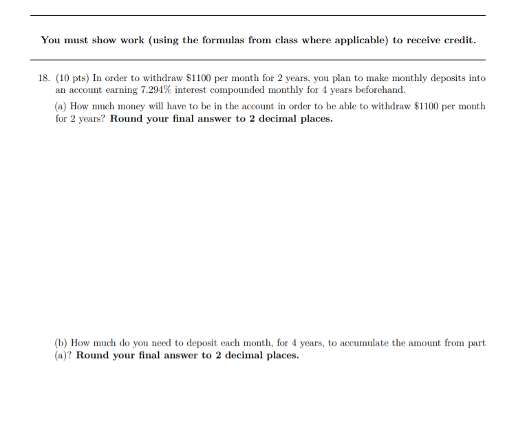 Solved You must show work (using the formulas from class | Chegg.com