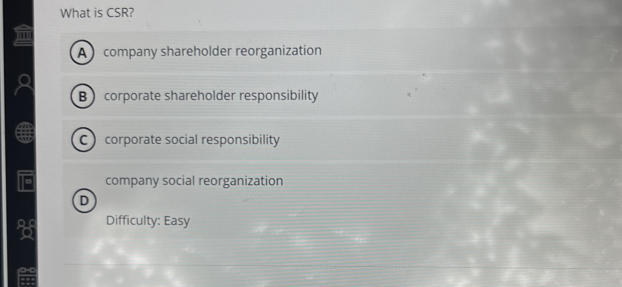 Solved What is CSR?company shareholder | Chegg.com