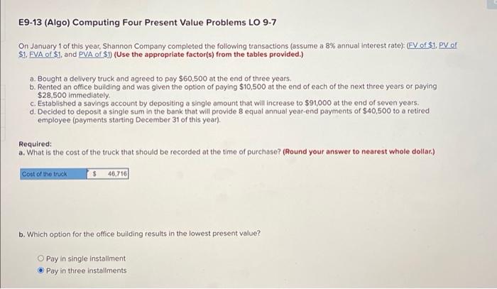 Solved E9-13 (Algo) Computing Four Present Value Problems LO | Chegg.com