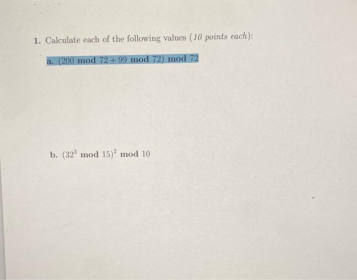 Solved 1. Calculate each of the following values (10 points | Chegg.com