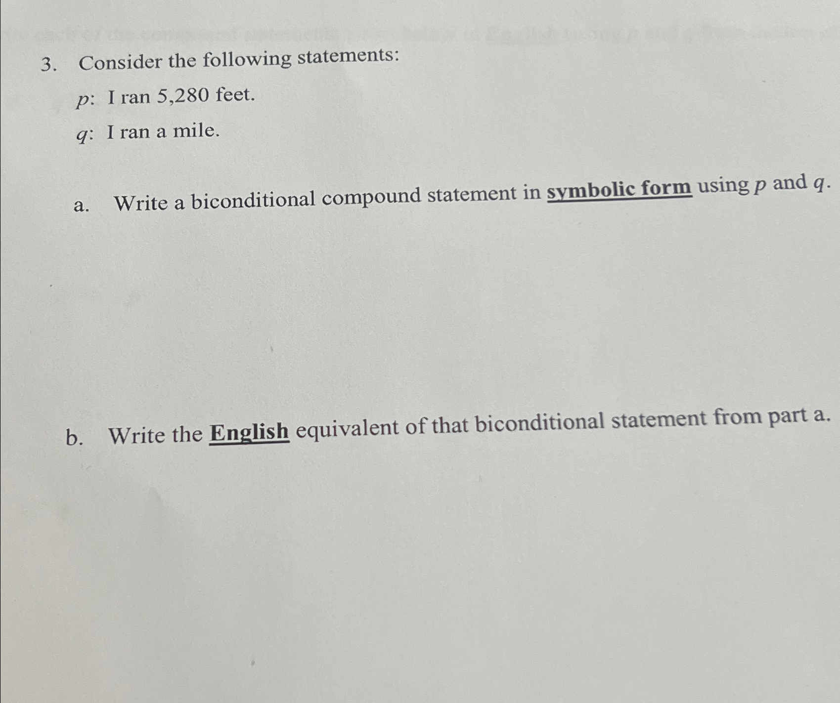Solved Consider the following statements:p: I ran 5,280 | Chegg.com