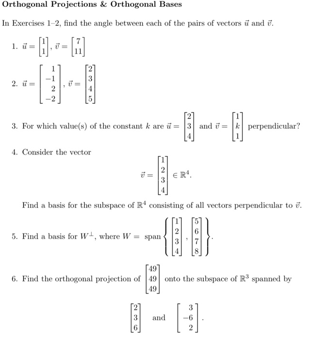 Solved Orthogonal Projections & Orthogonal Bases In | Chegg.com