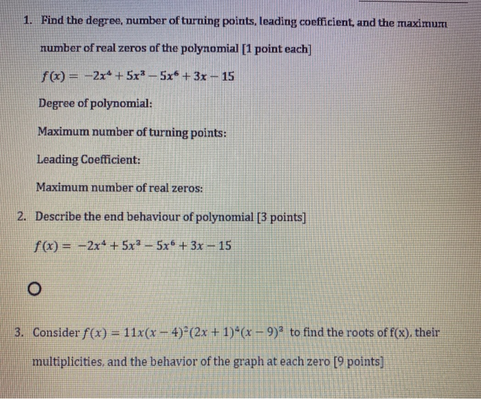Solved 1. Find the degree, number of turning points, leading | Chegg.com