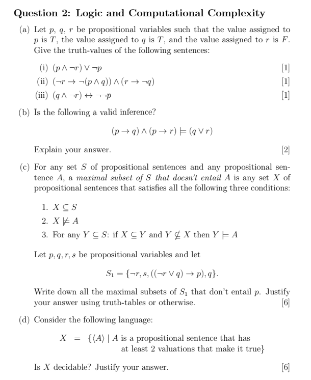 Solved Question 2: Logic and Computational Complexity(a) | Chegg.com