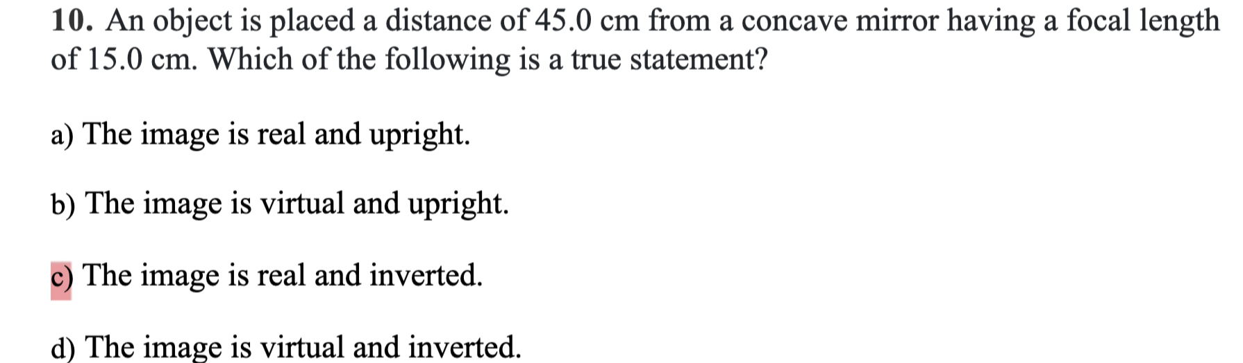 Solved An object is placed a distance of 45.0cm ﻿from a | Chegg.com