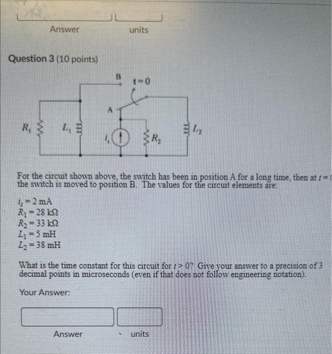 Solved Question 3 (10 points) For the circuit shown above, | Chegg.com