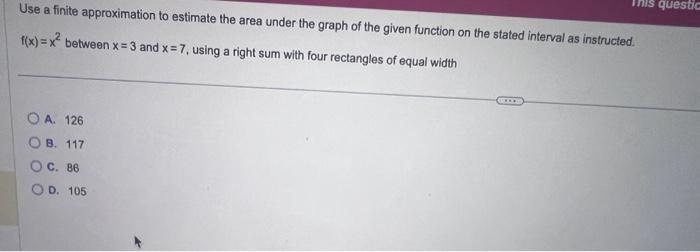 Solved Use a finite approximation to estimate the area under | Chegg.com