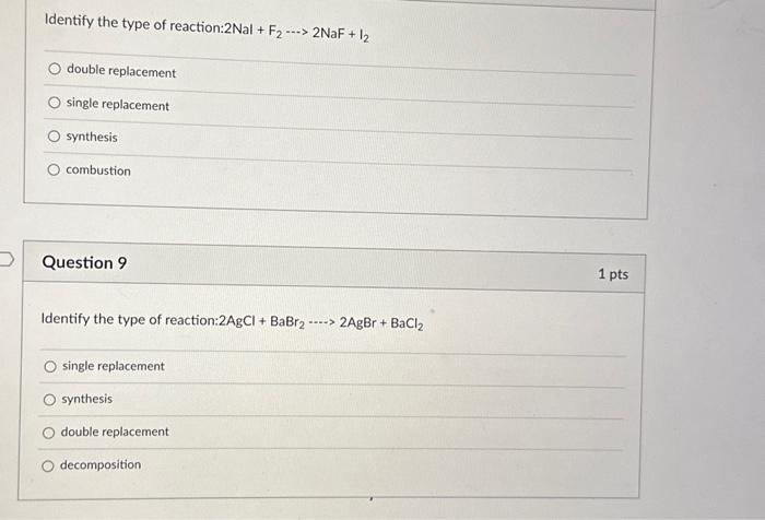 Solved Identify the type of reaction: 2Nal+F2⋯2NaF+I2 double | Chegg.com