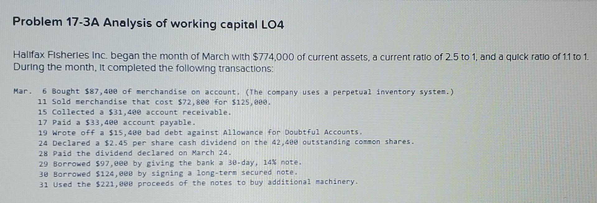 Solved Problem 17-3A Analysis of working capital LO4 Halifax | Chegg.com