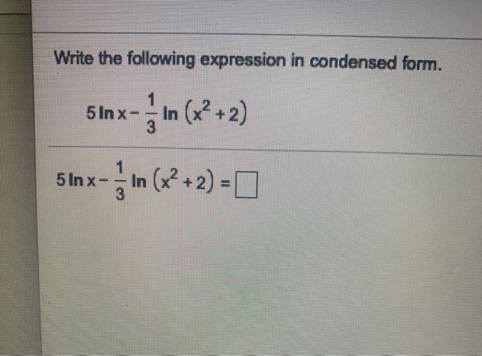 Solved Write the following expression in condensed form. 5 | Chegg.com