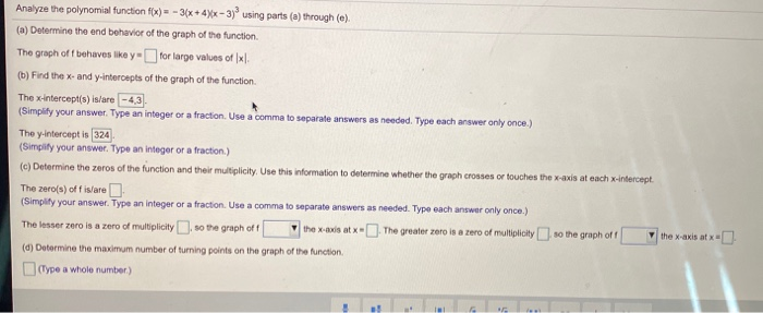 Solved Analyze the polynomial function f(x) = - 3(x +4%x - | Chegg.com