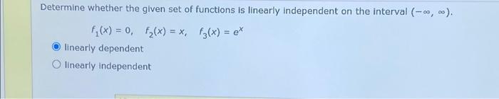 Solved Determine whether the given set of functions is | Chegg.com
