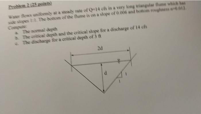 Solved as a stone of 0-14 es in a very long triangular flume | Chegg.com