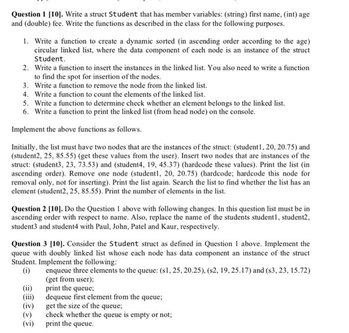 Solved Question 1 [10]. Write a struct Student that has | Chegg.com