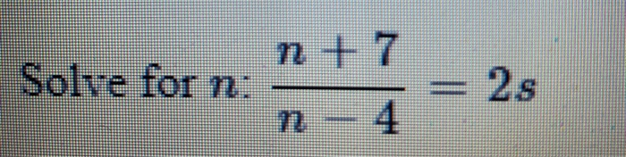 Solved n Solve for n: - + n2 - 4 | Chegg.com