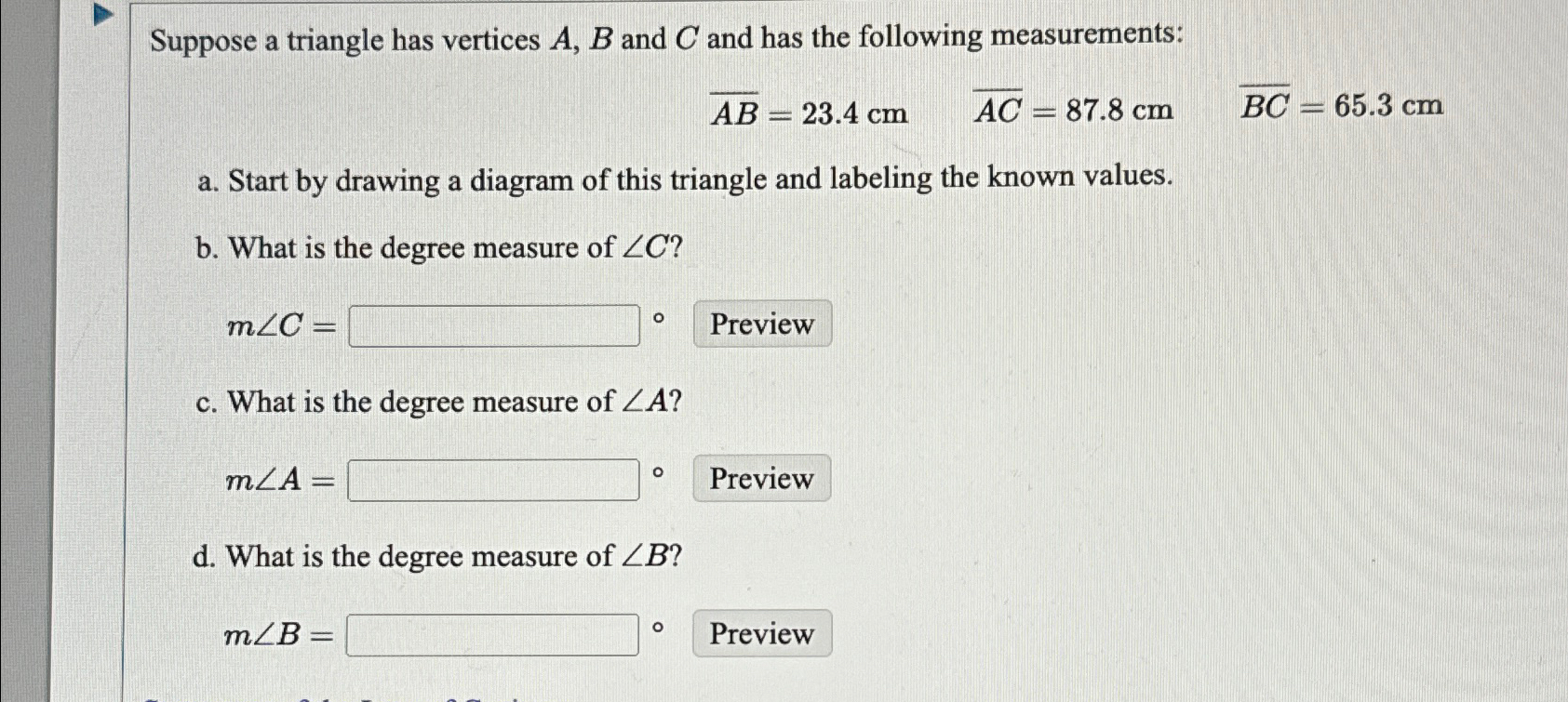 Solved Suppose a triangle has vertices A,B ﻿and C ﻿and has | Chegg.com