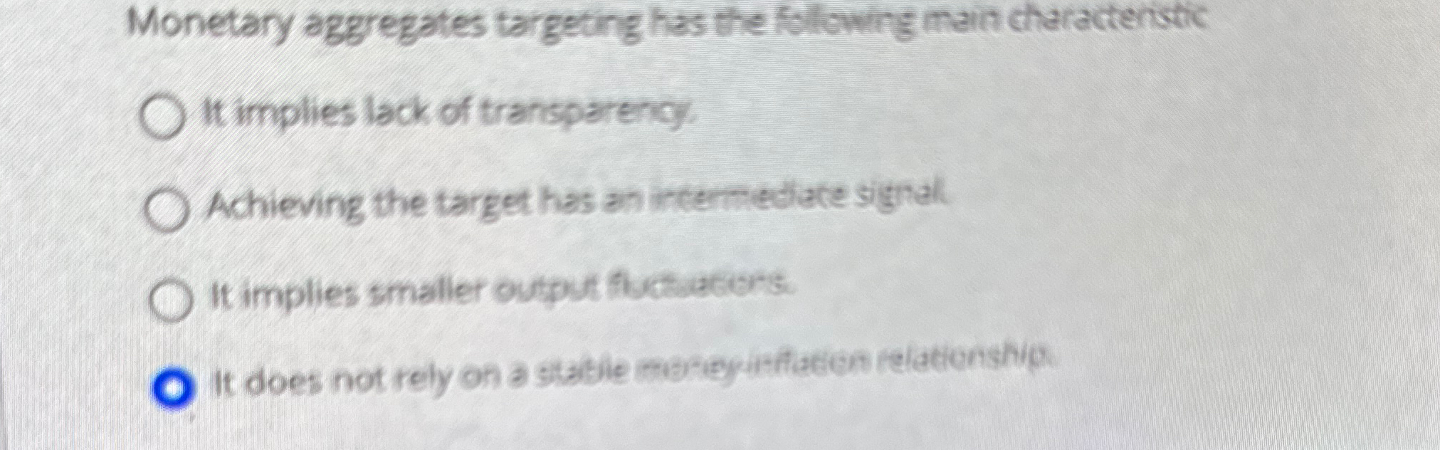 Solved Monetary aggregates targeting has the following main | Chegg.com