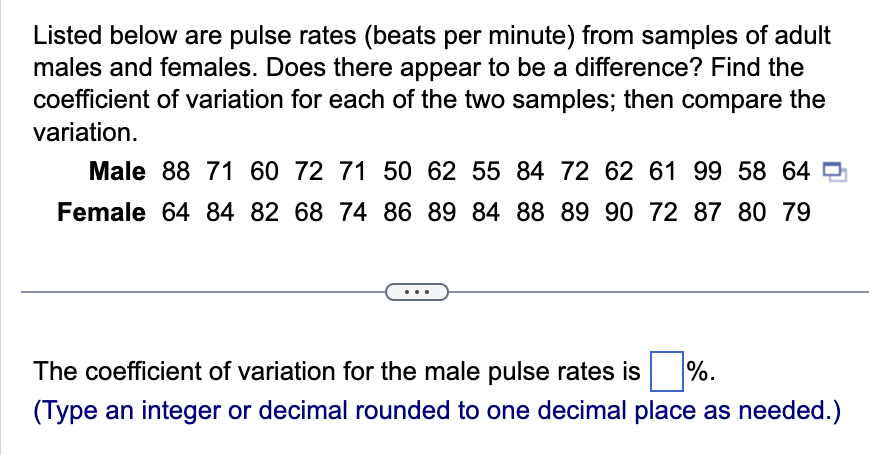 Solved The coefficient of variation for the male pulse rates | Chegg.com