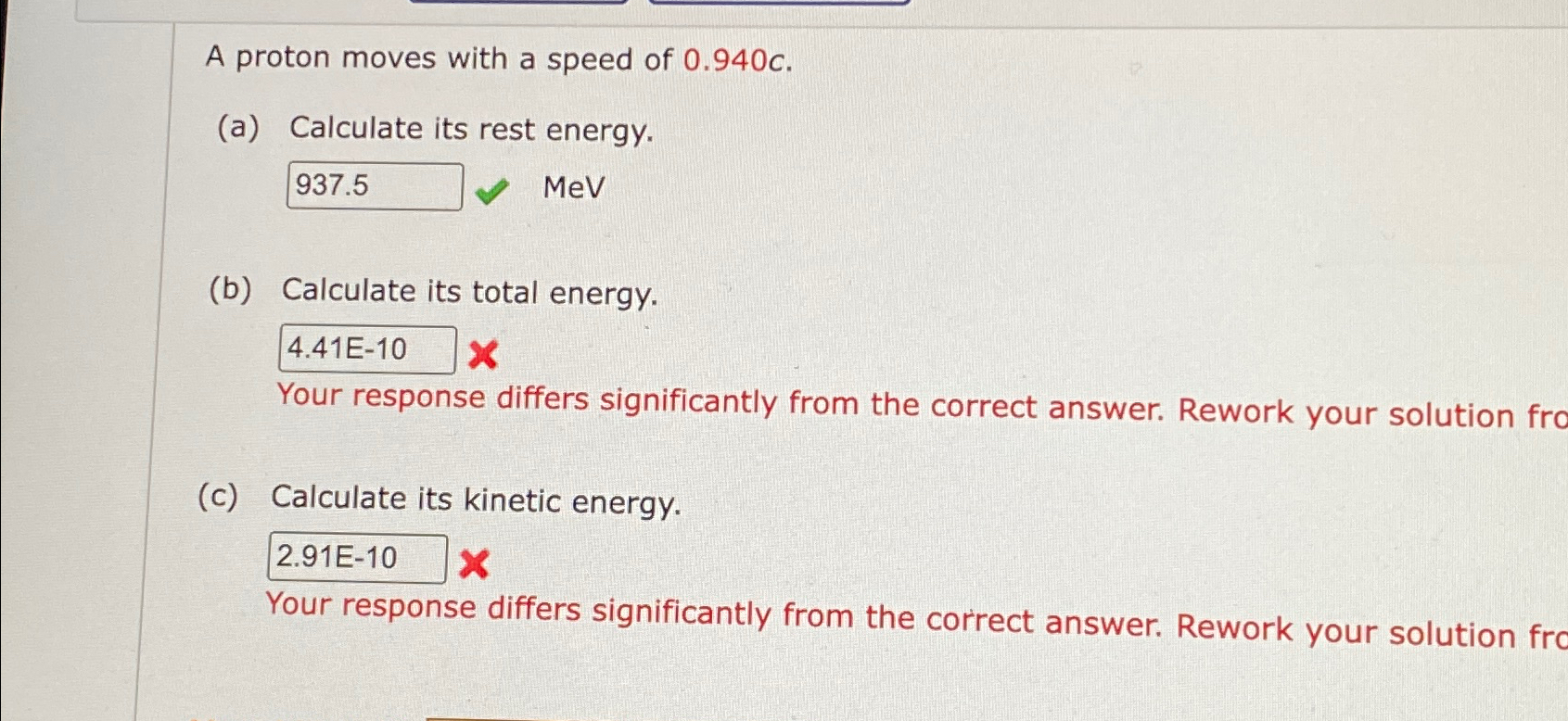 Solved A proton moves with a speed of 0.940c.(a) ﻿Calculate | Chegg.com