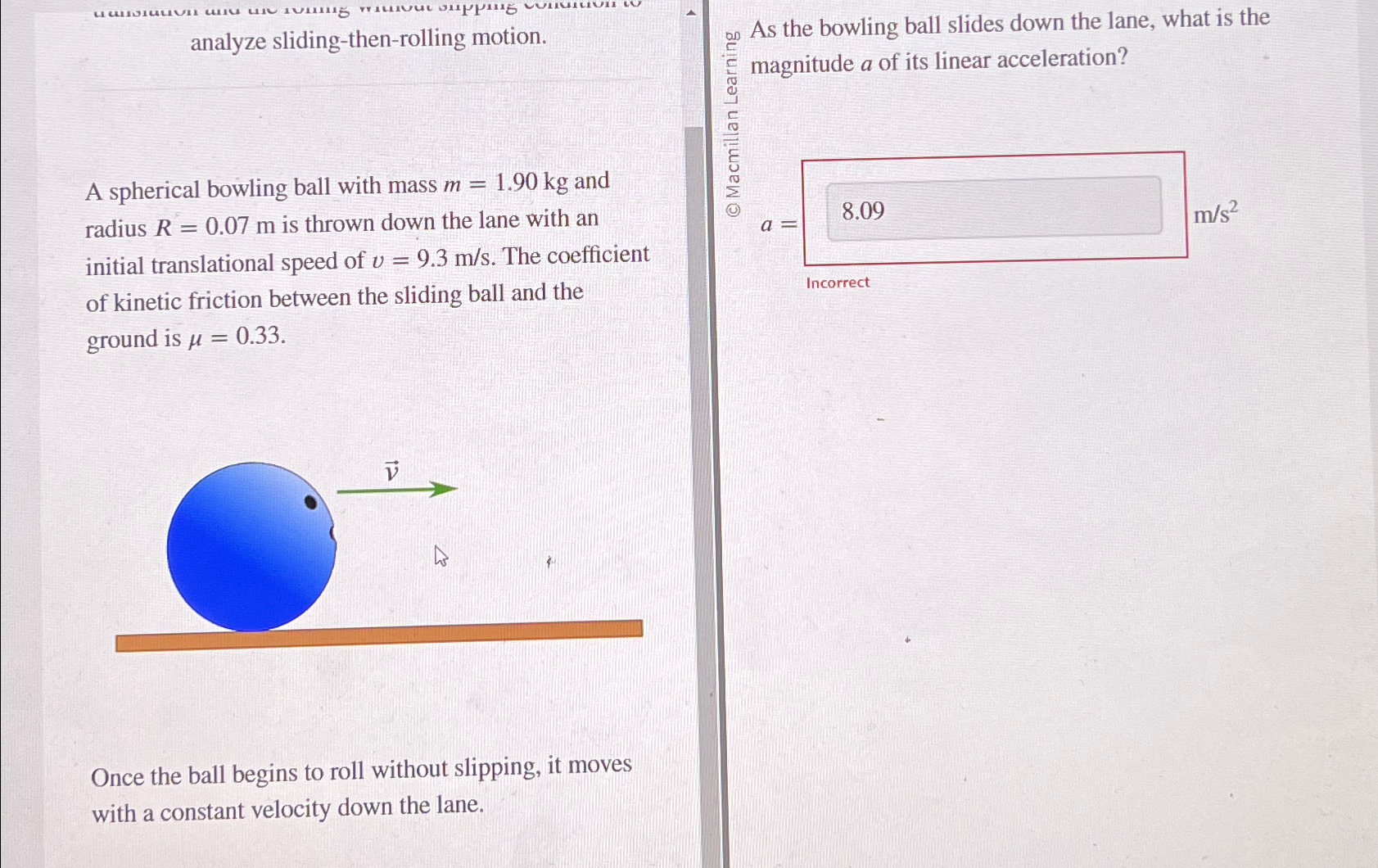 Solved analyze sliding-then-rolling motion.A spherical | Chegg.com