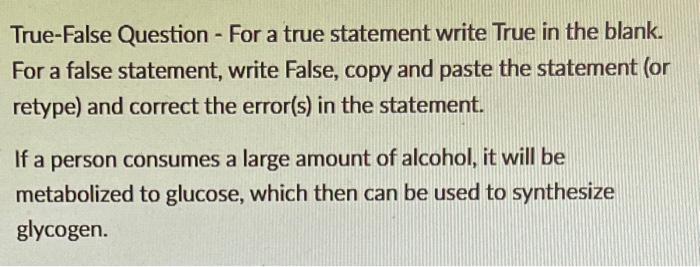 Solved True-False Question - For a true statement write True | Chegg.com