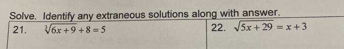 Solved Solve. Identify any extraneous solutions along with | Chegg.com