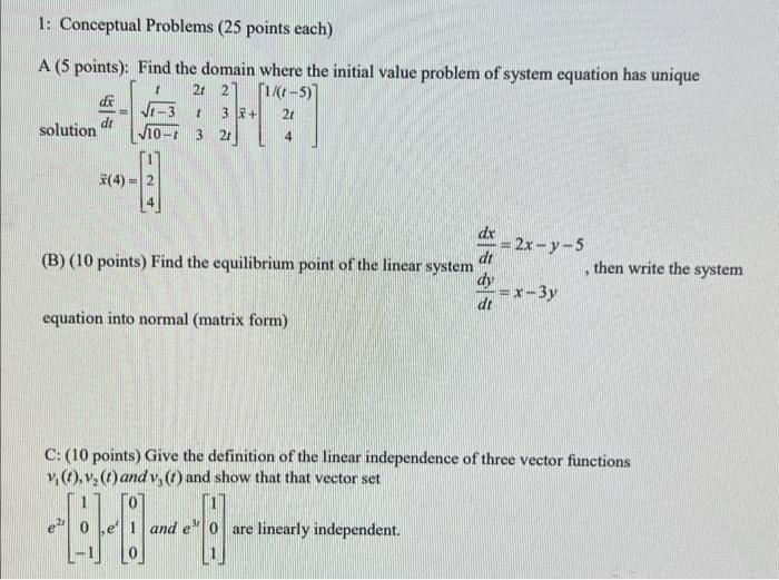 Solved A ( 5 points): Find the domain where the initial | Chegg.com