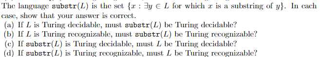 Solved The language substr (L) ﻿is the set for which x ﻿is | Chegg.com