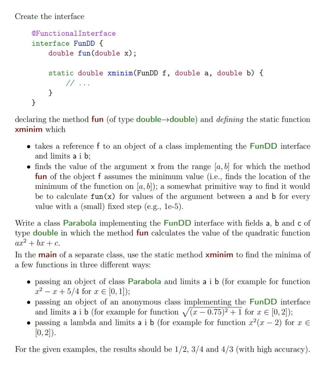 Solved Create the interface QFunctionalinterface interface | Chegg.com