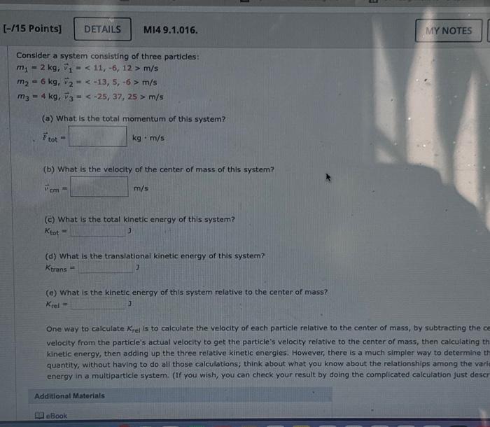 Solved [-/15 Points] DETAILS Consider a system consisting of | Chegg.com