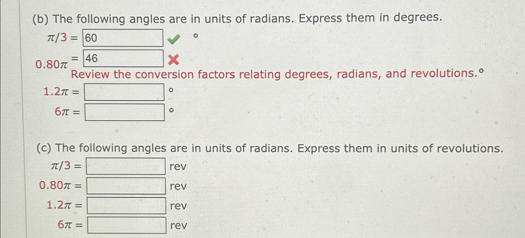 Solved (b) ﻿The following angles are in units of radians. | Chegg.com