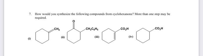 Solved 7. How would you synthesize the following compounds | Chegg.com