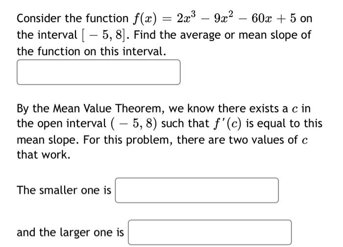 Solved = Consider the function f(x) 2x3 – 9x2 – 60x + 5 on | Chegg.com