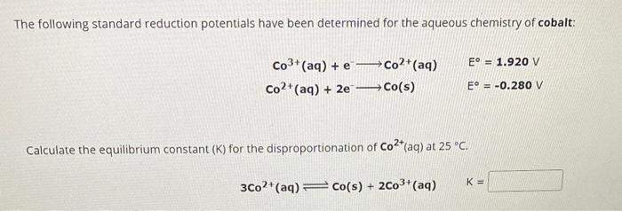[solved] The Following Standard Reduction Potentials Have