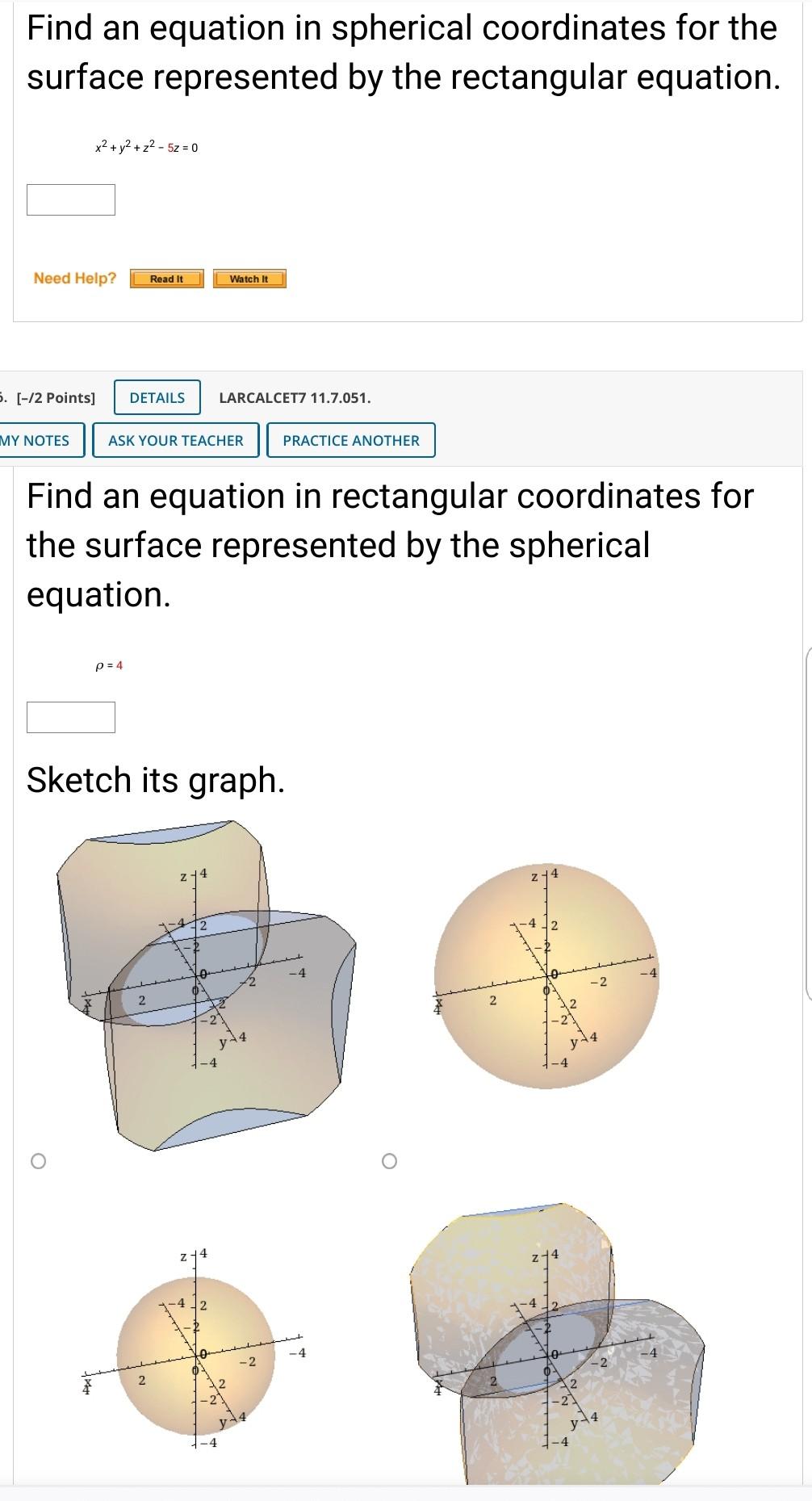 Solved Find an equation in spherical coordinates for the | Chegg.com