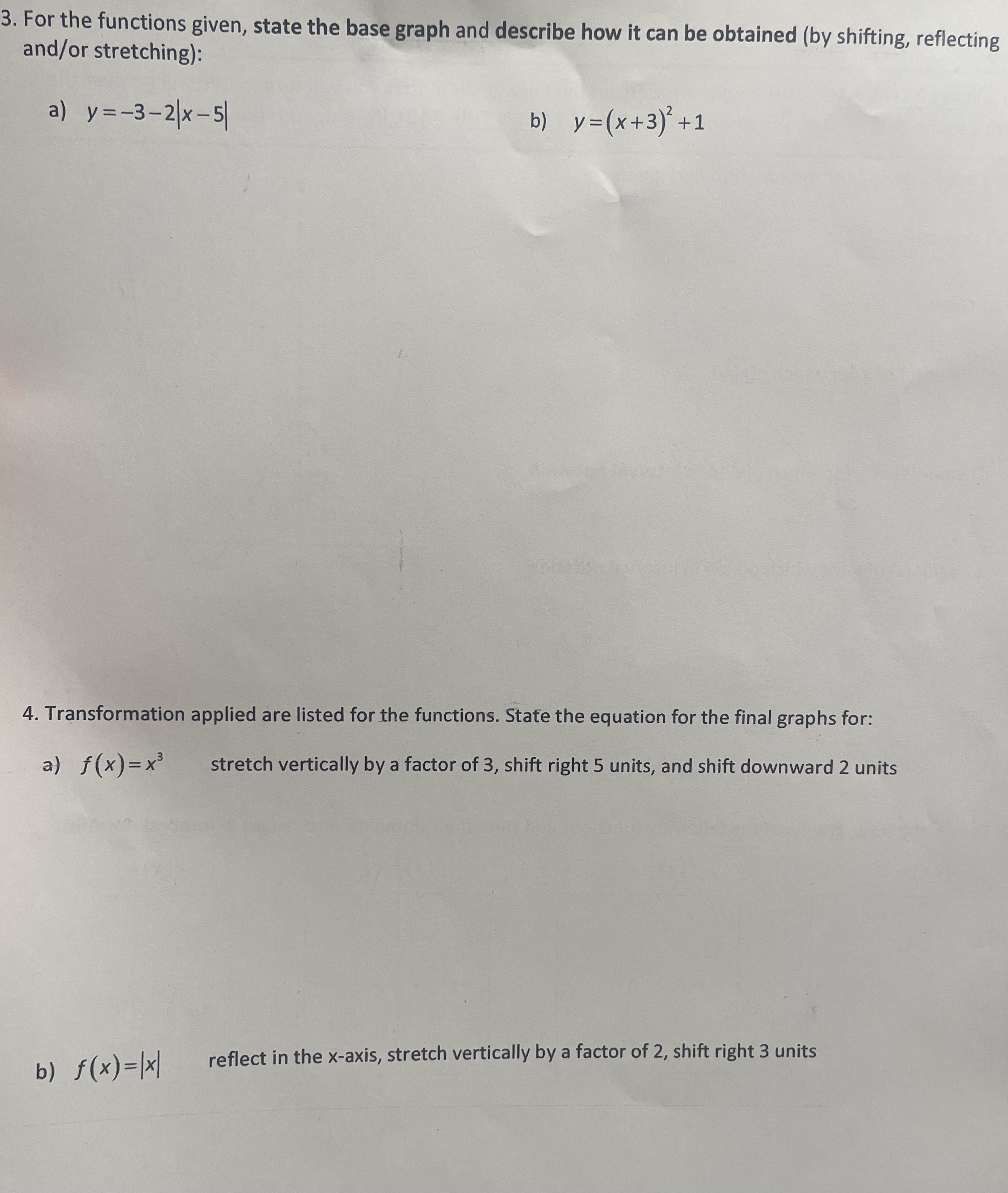 Solved For the functions given, state the base graph and | Chegg.com