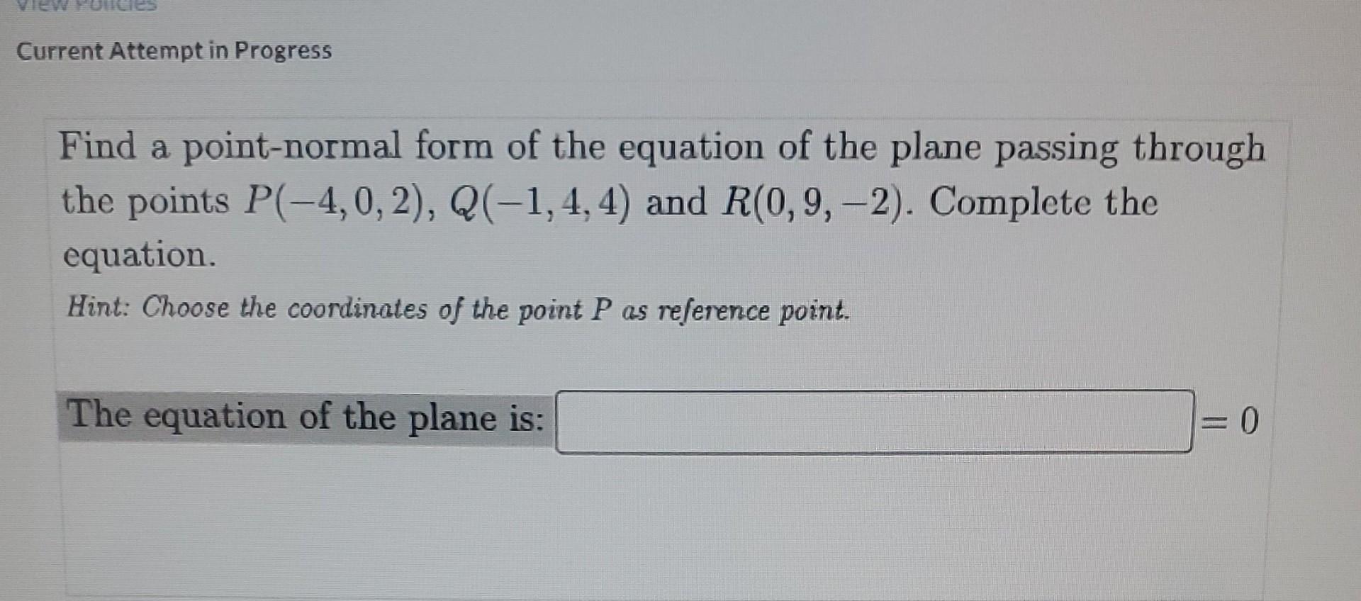 Solved Current Attempt in Progress - Find a point-normal | Chegg.com