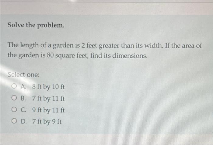 Solved Solve the problem. The length of a garden is 2 feet | Chegg.com