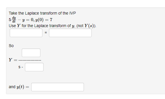 Solved Take the Laplace transform of the IVP | Chegg.com