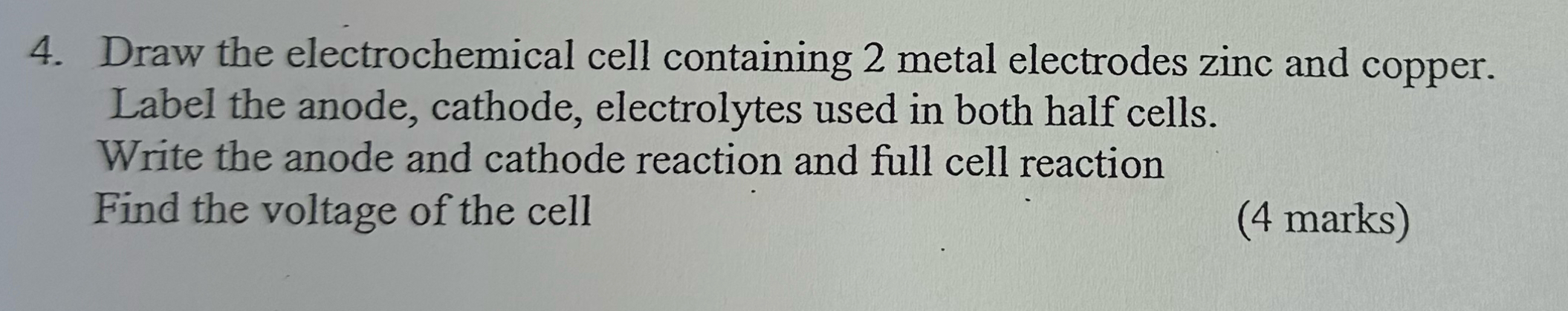 Solved Draw the electrochemical cell containing 2 ﻿metal | Chegg.com