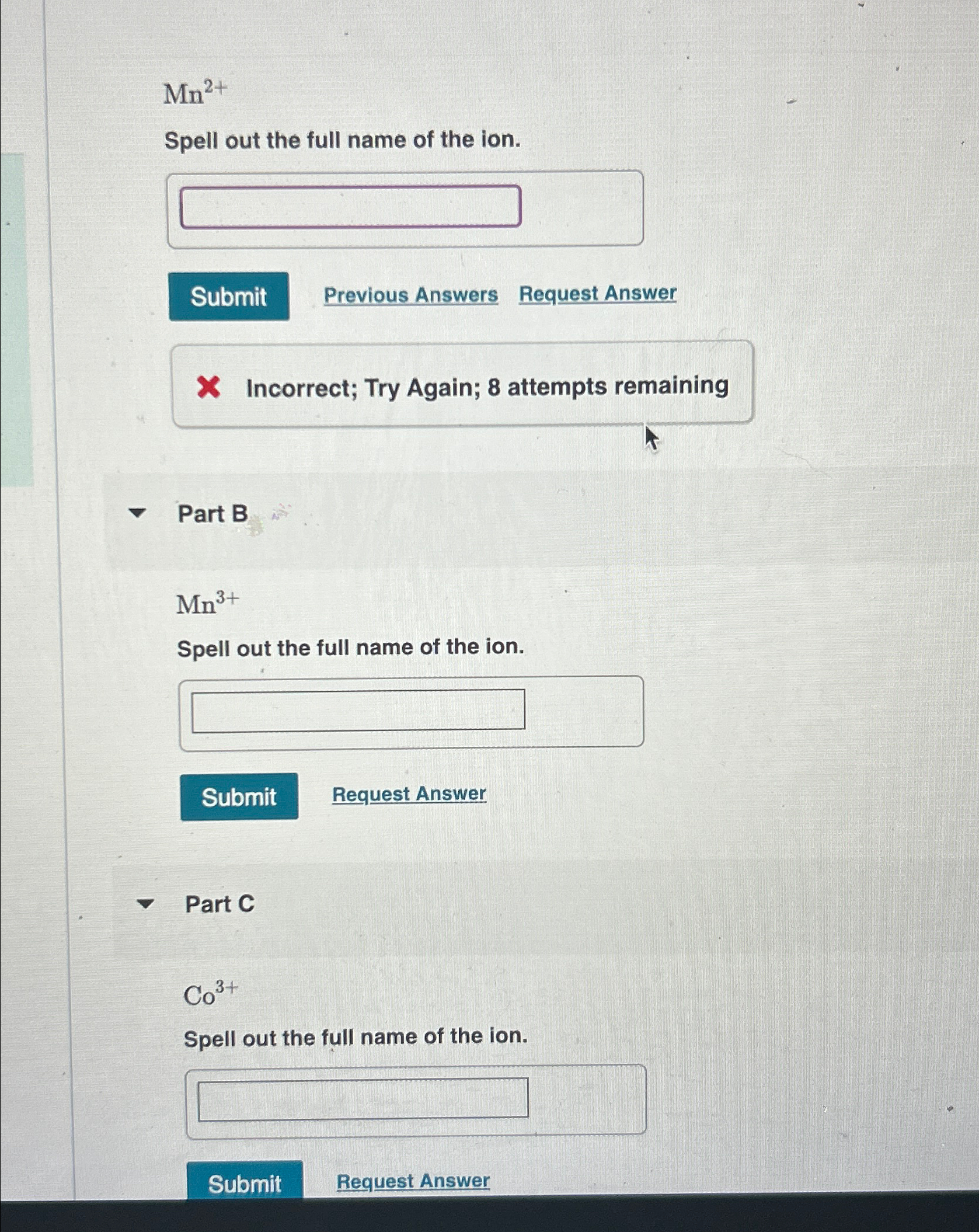 Solved Mn2+Spell out the full name of the ion.Previous | Chegg.com